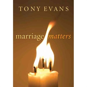 Growing Thru Grace. Marriage Matters by Tony Evans
